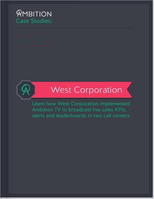 Ambition Case Study West Corp